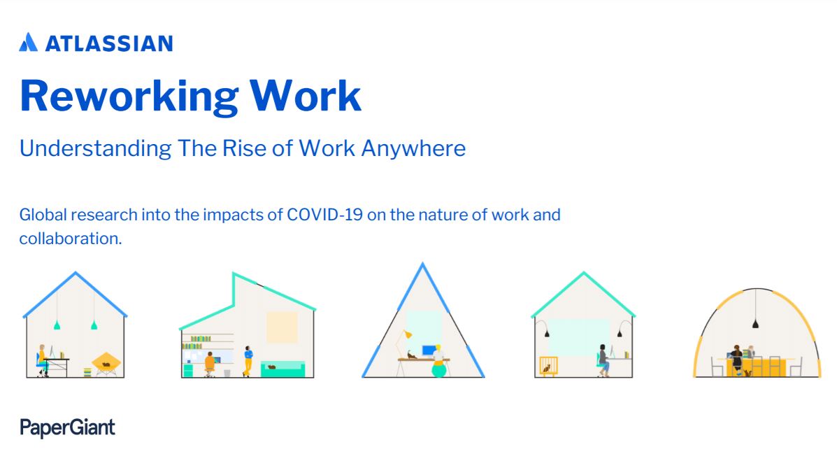 Reworking Work: Understanding The Rise of Work Anywhere - Asociación DEC