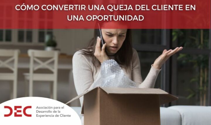 Cómo convertir una queja del cliente en una oportunidad
